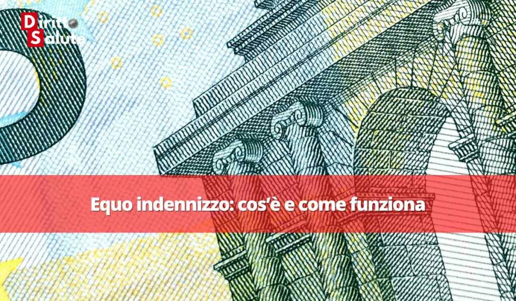 Equo indennizzo: cos'è, requisiti, domanda e come funziona